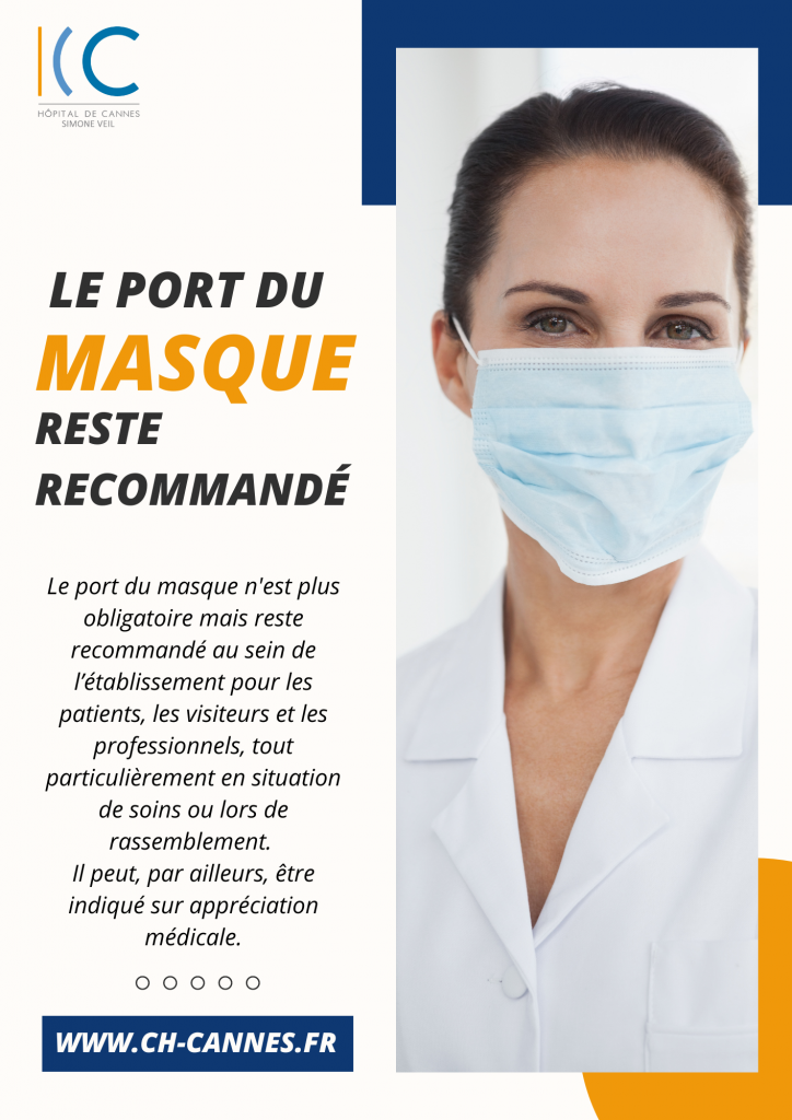 Port du masque recommandé - Hôpital de Cannes Hôpital de Cannes